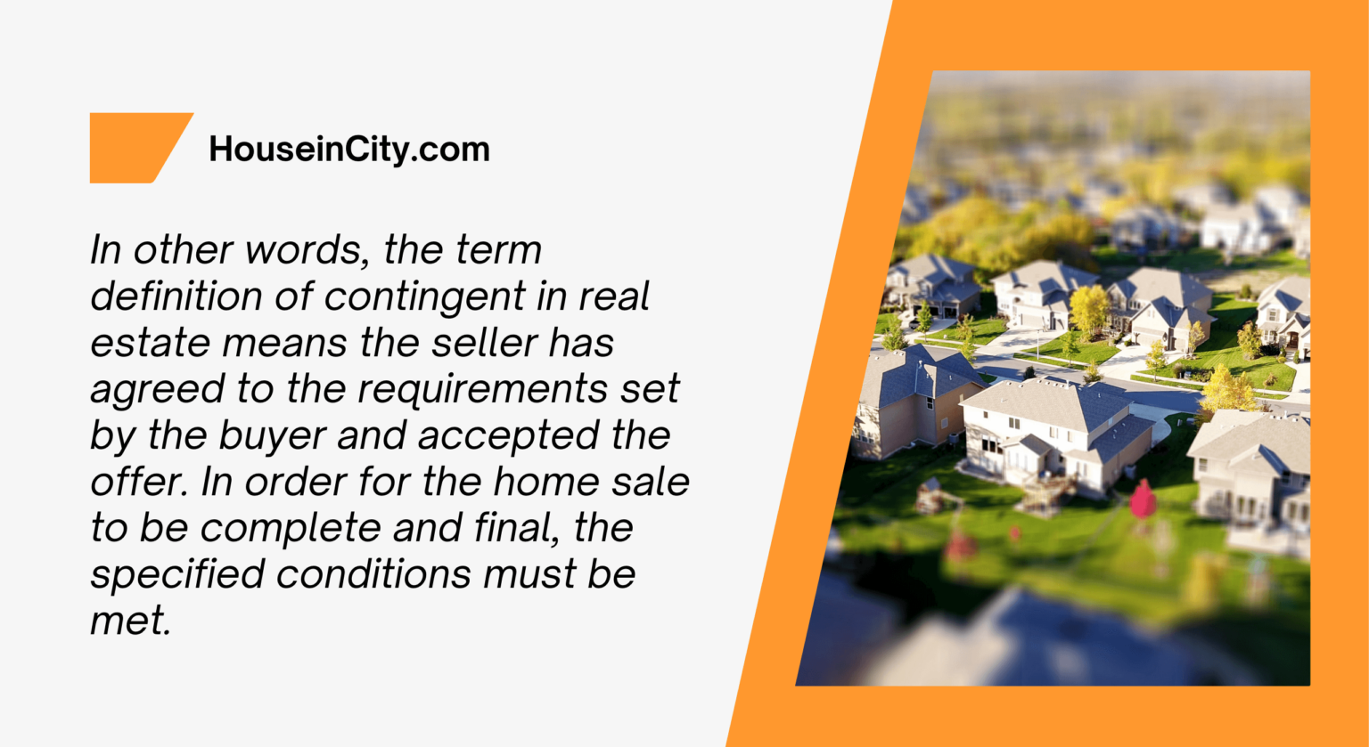 What Does Contingent Mean? Here’s Everything You Need To Know ...