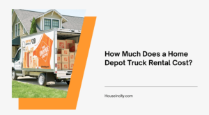 How Much Does a Home Depot Truck Rental Cost? | Houseincity.com